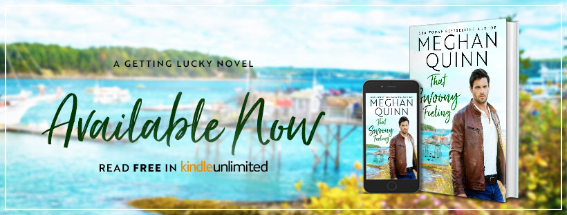 That Swoony Feeling by Meghan Quinn – LIVE NOW – – The Banker & The ...